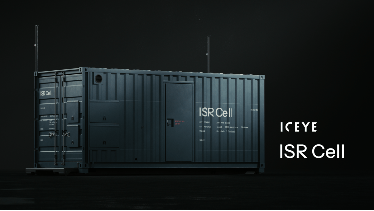 ICEYE launches the ISR Cell, bringing tactical space-based intelligence ...